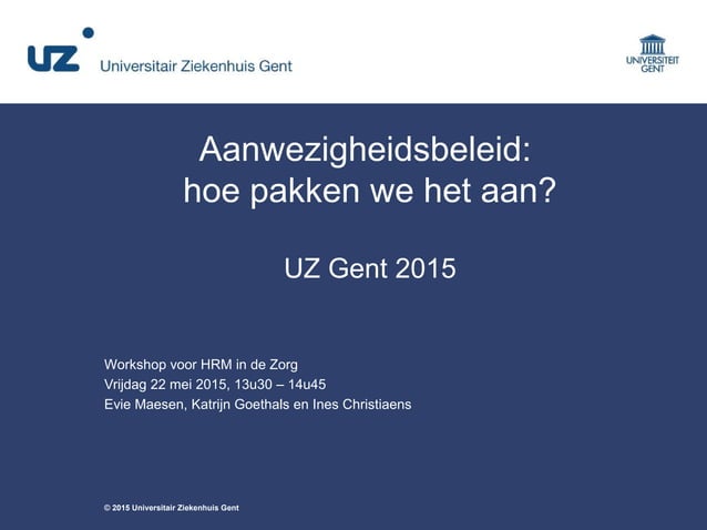 Aanwezigheids en gezondheidsbeleid voor hrm in de zorg | PPT | Human ...