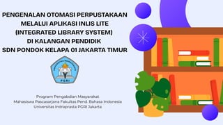 PPT PENGENALAN OTOMASI PERPUSTAKAAN MENGGUNAKAN APLIKAS INLIS LITE | PDF