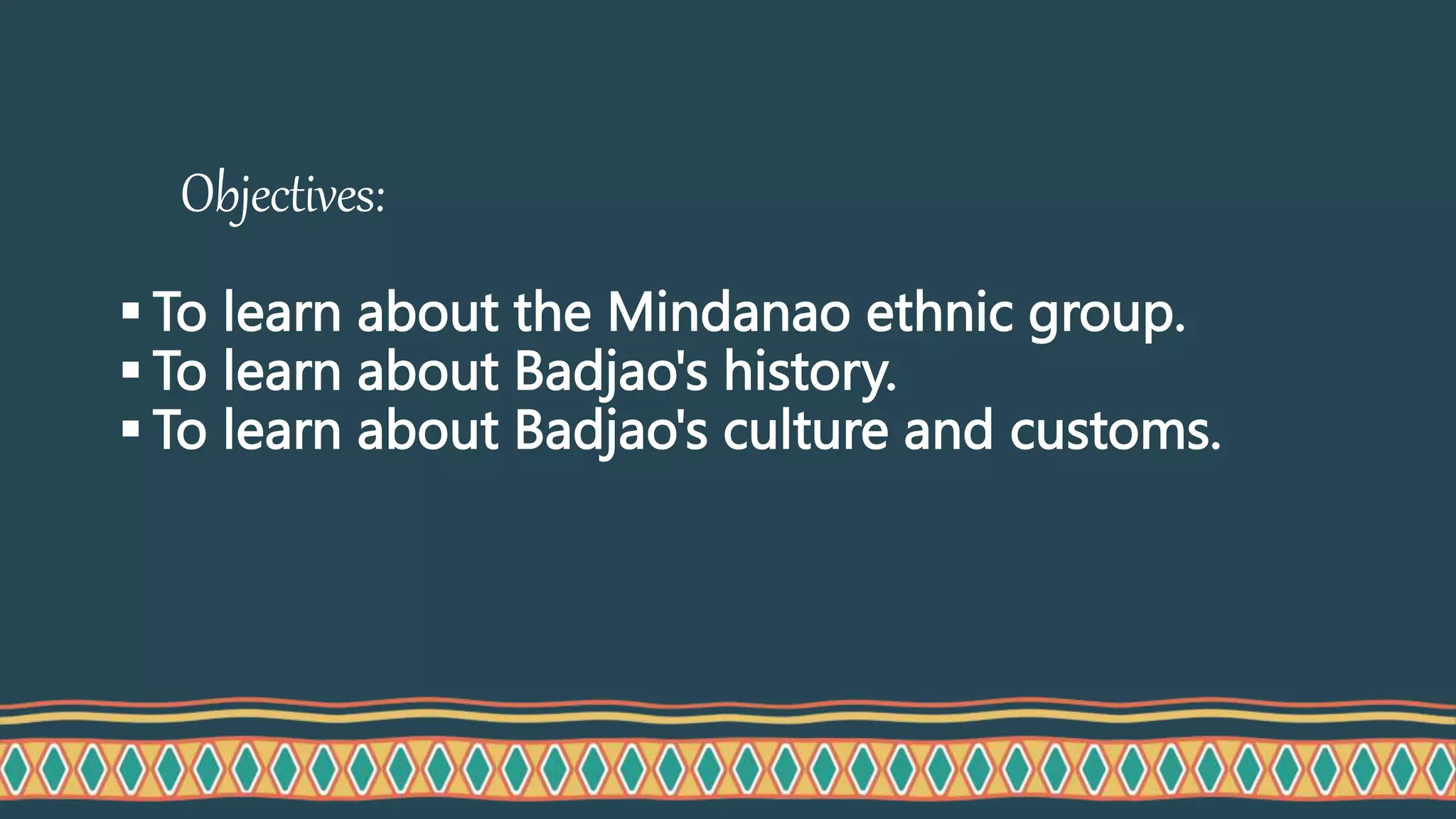 PPT ABOUT BADJAO.pptx