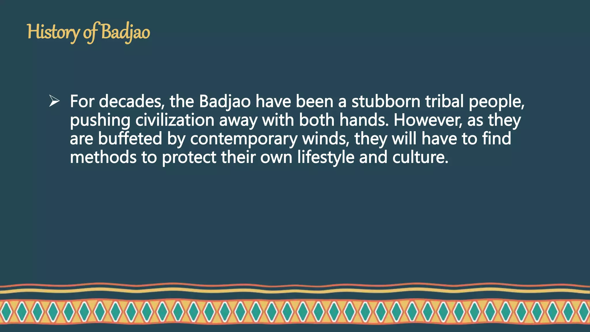 PPT ABOUT BADJAO.pptx