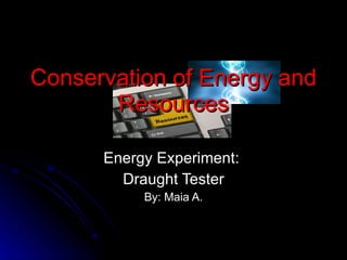 Conservation of Energy and Resources | PPT
