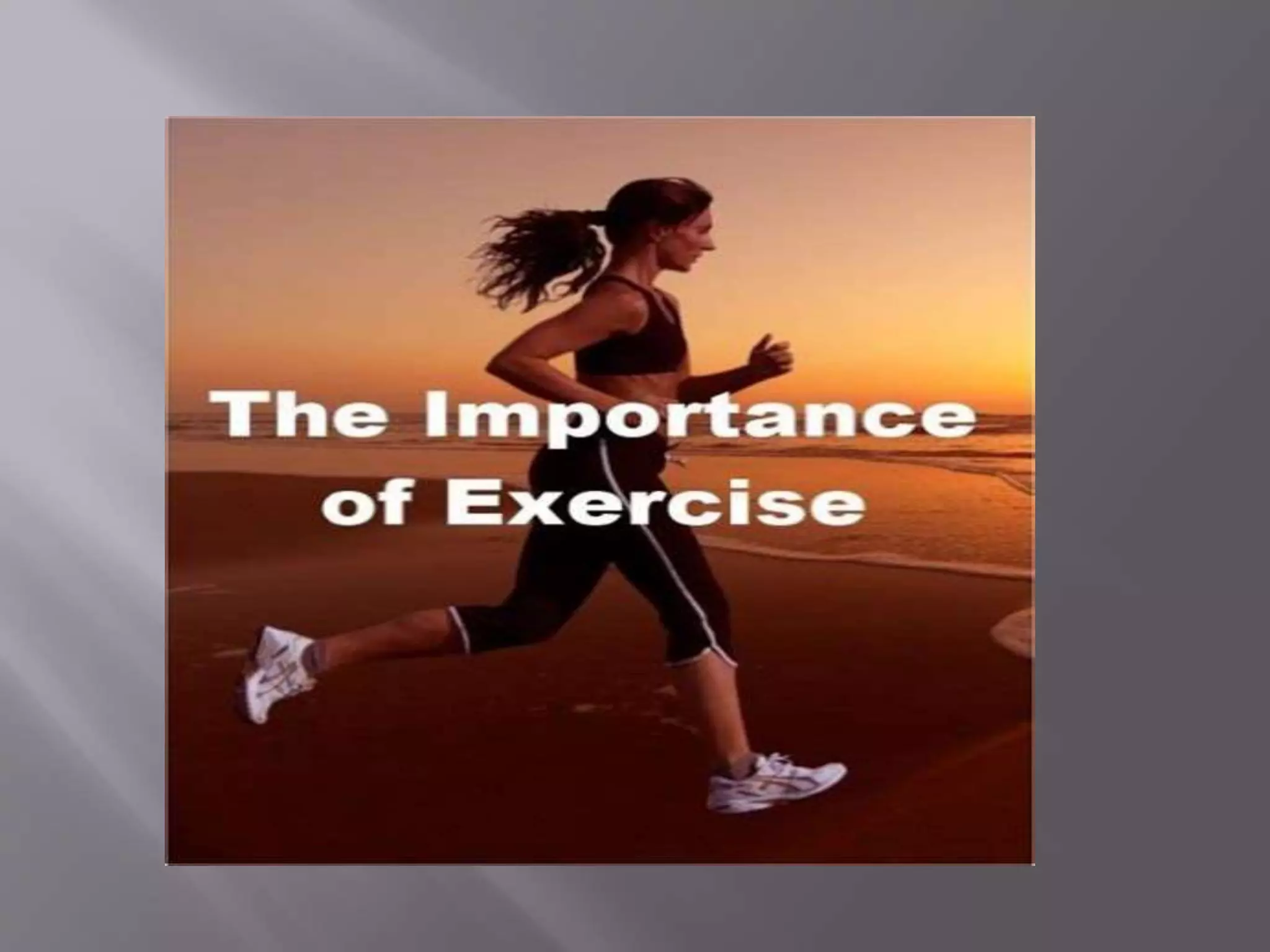 Ppt about exercise | PPTX