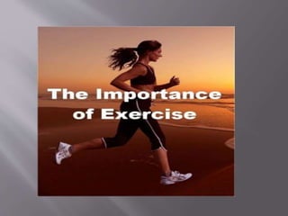 Ppt about exercise | PPTX