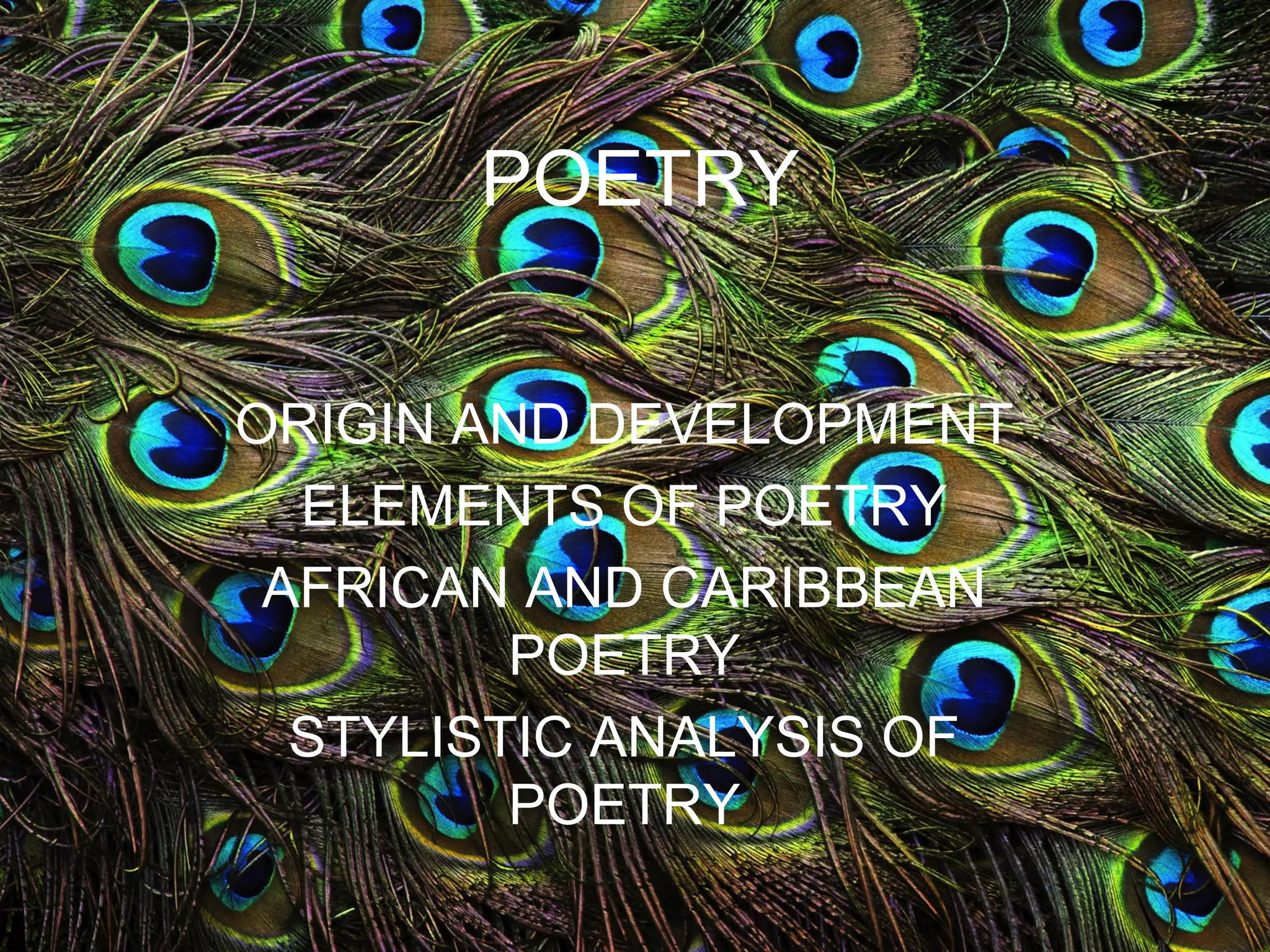 ORIGIN AND DEVELOPMENT OF POETRY | PPT
