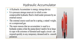 Accumulators and Types of Actuators and selection ppt abub.pptx