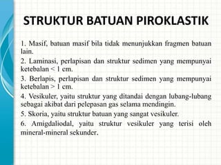 PPT ACARA II BATUAN PIROKLASTIK.pptx