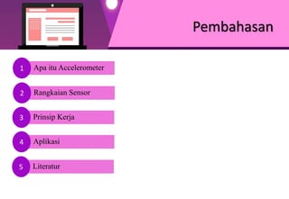 Accelerometer sensor dan aplikasi fisika | PPT