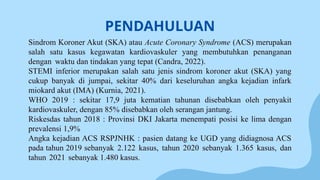 Asuhan keperawatan pada pasien dengan acute stemi inferior | PPT