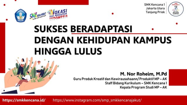 adaptasi di dunia kampus untuk siswa lulusan smk | PPTX