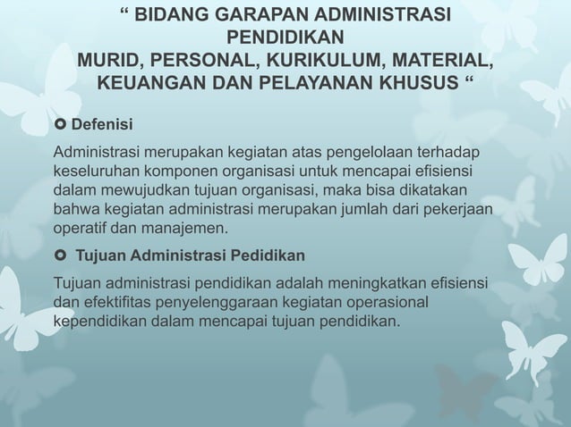 Ppt administrasi pendidikan | PPTX