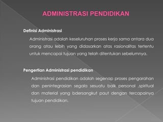 Ppt administrasi pendidikan septy | PPTX