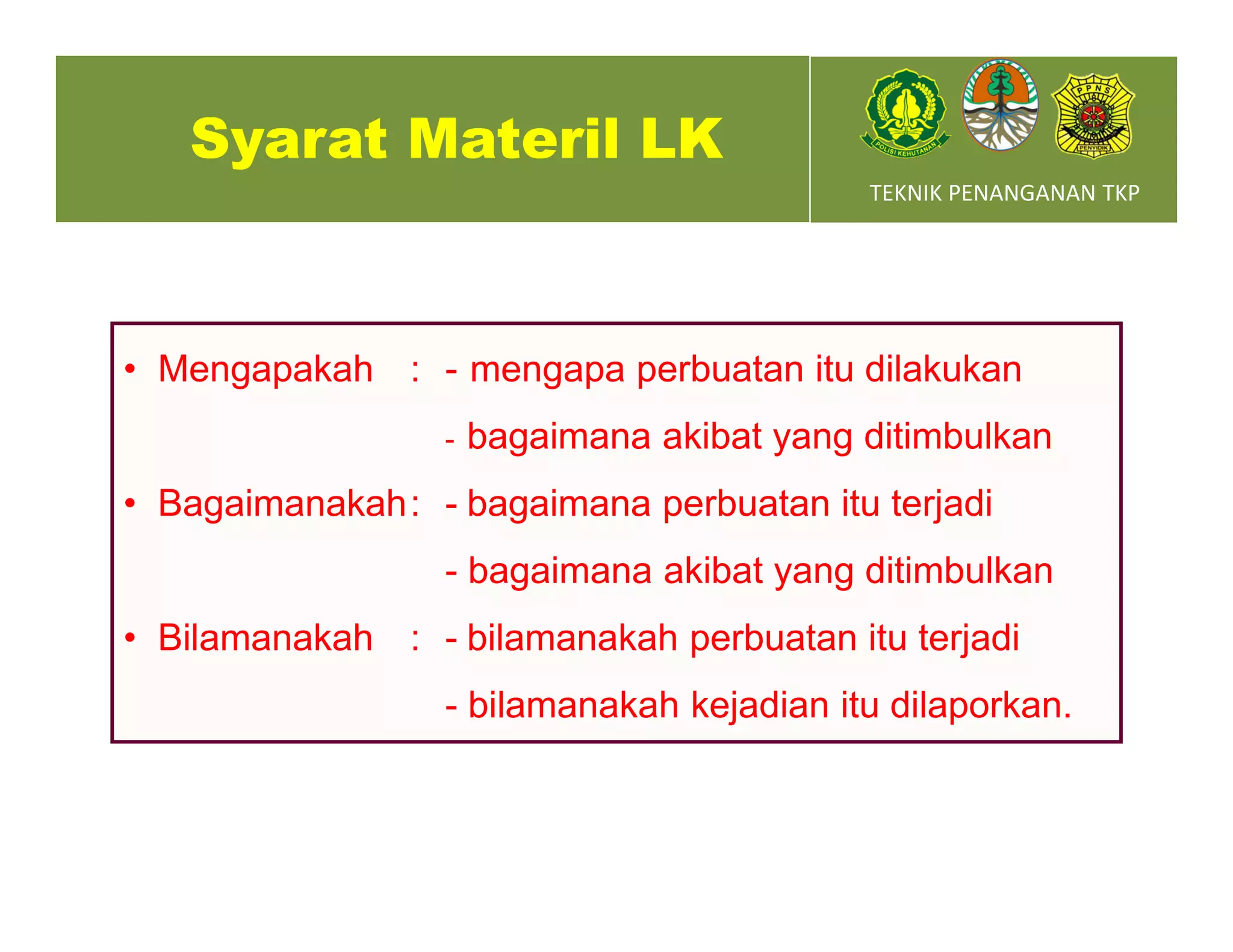 ADMINISTRASI TEMPAT KEJADIAN PERKARA (TKP) KEHUTANAN | PDF