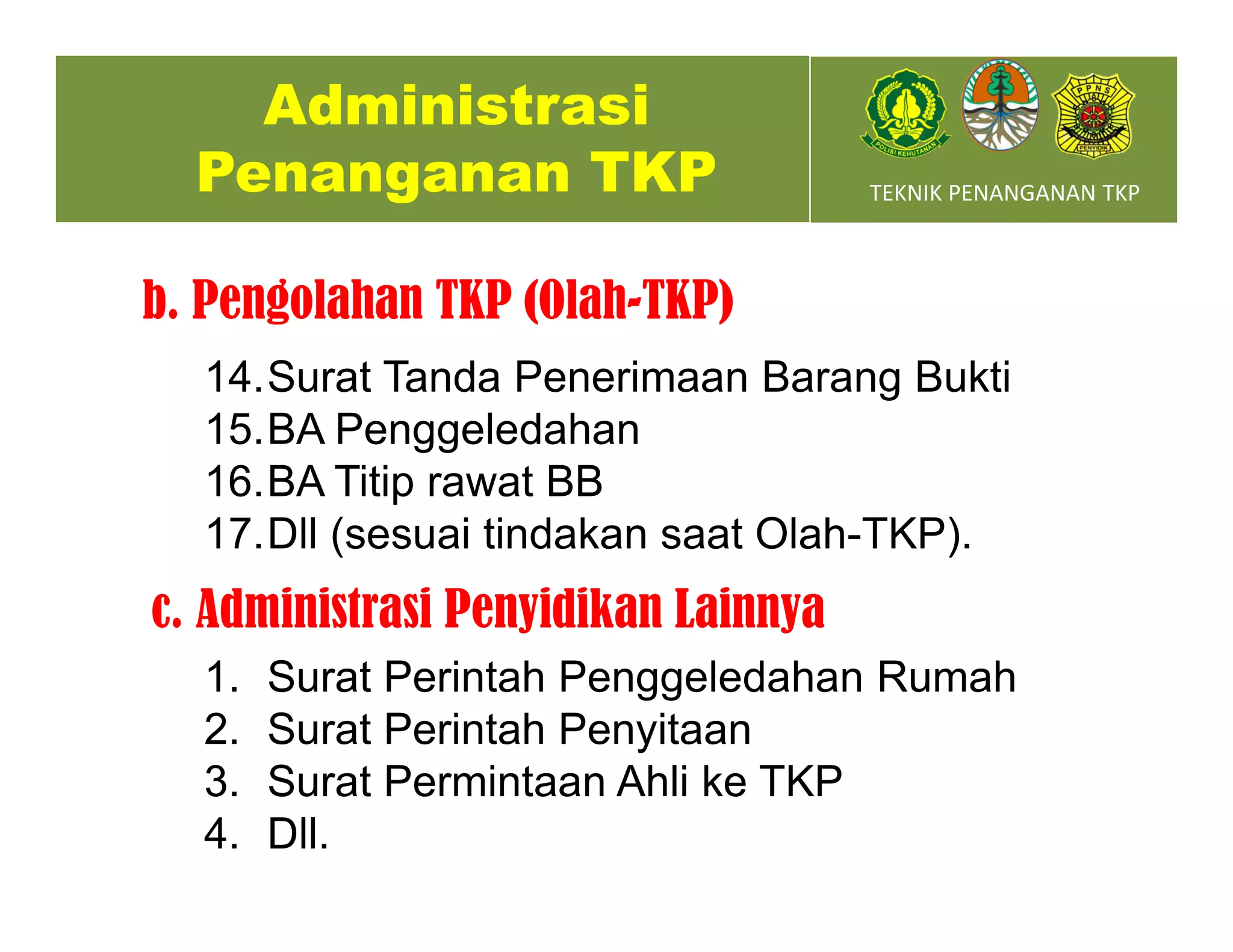 ADMINISTRASI TEMPAT KEJADIAN PERKARA (TKP) KEHUTANAN | PDF
