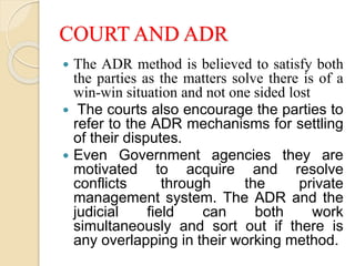 role of judiciary in promoting ADR | PPTX