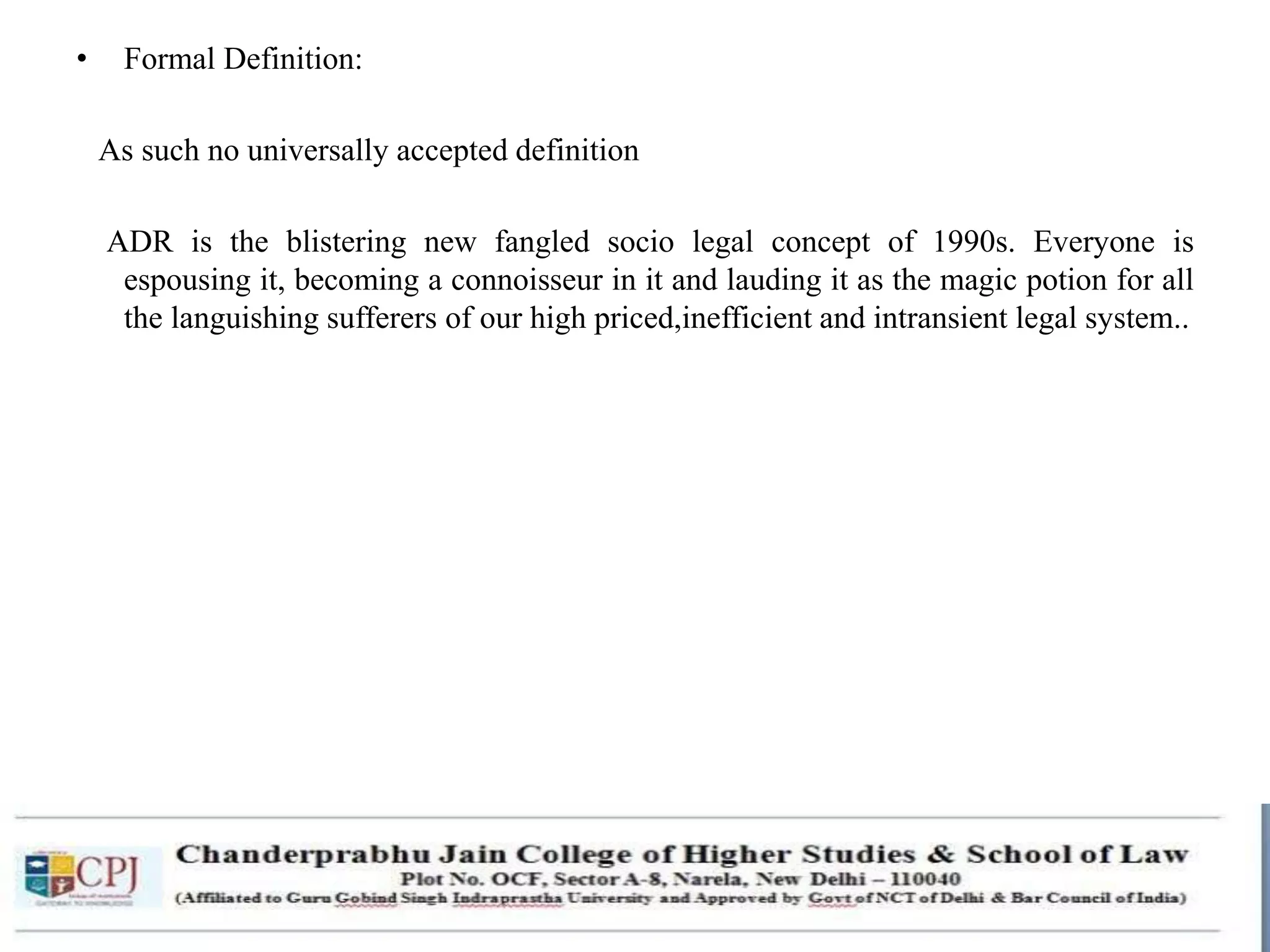 Alternative Dispute Resolution (ADR) [LLB -309] | PPTX