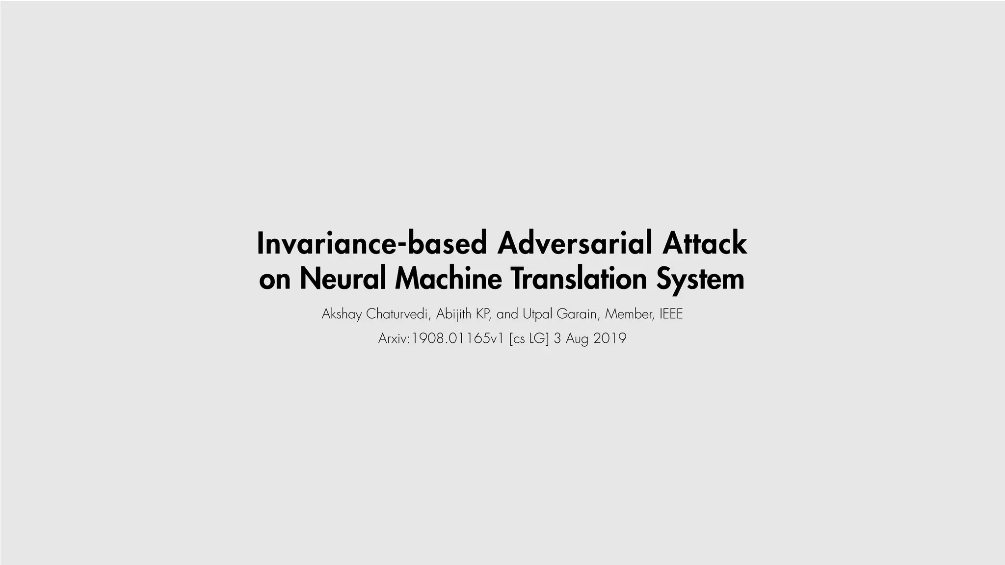 Adversarial Attack in Neural Machine Translation | PPT