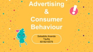 Advertising & Consumer Behaviour | PPT