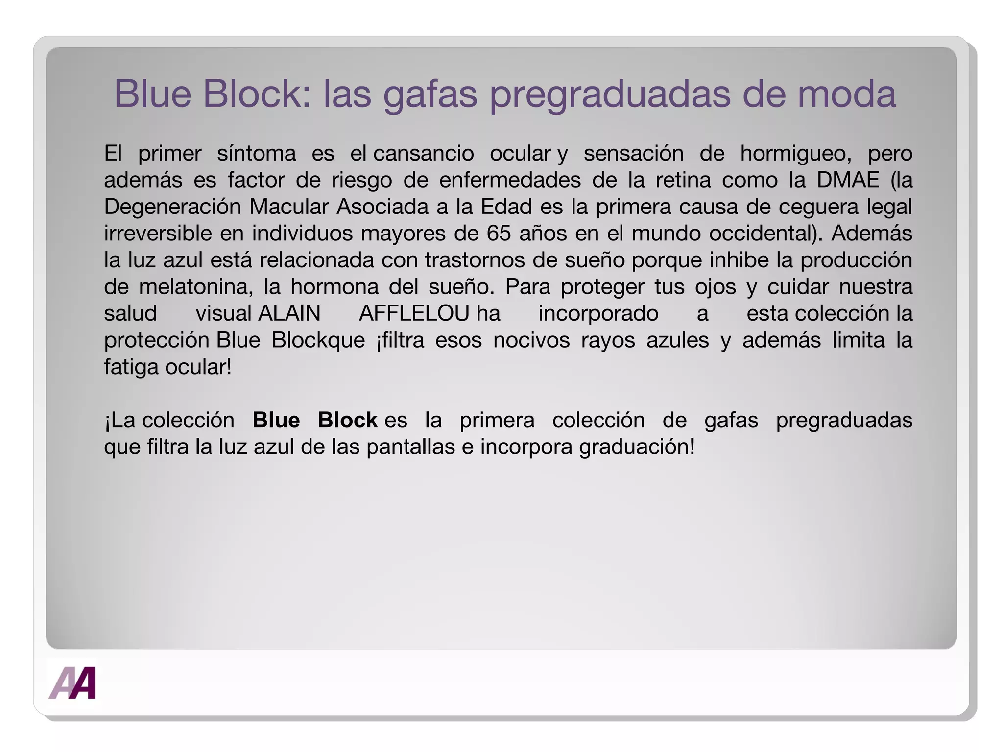 Blue Block: las gafas pregraduadas de moda | PPT