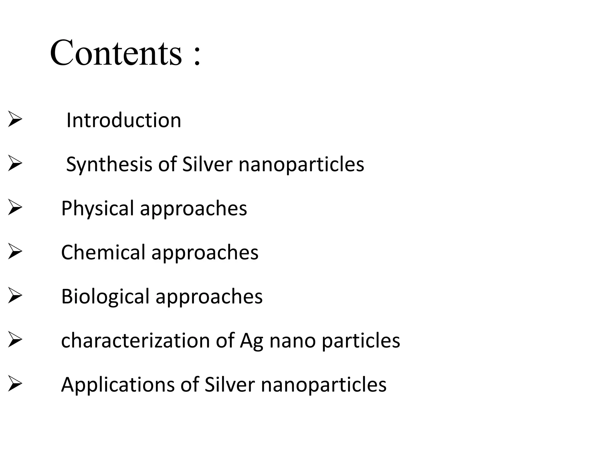 introduction to silver nanoparticles and characterization | PPTX