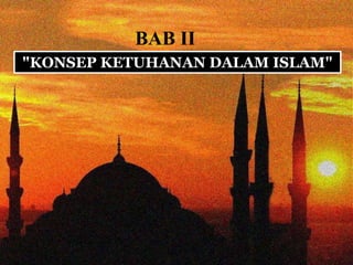 Konsep Ketuhanan (PAI) | PPTX