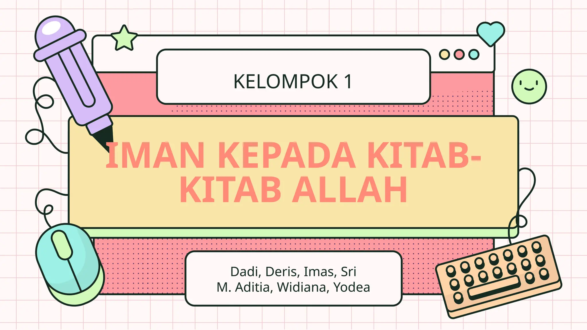 PPT AGAMA,iman kepada kitab allah KELOMPOK 1.pptx