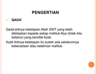 PPT AGAMA QADA dan QADAR Kuliah S1 Kesehatan Masyarakat | PPTX