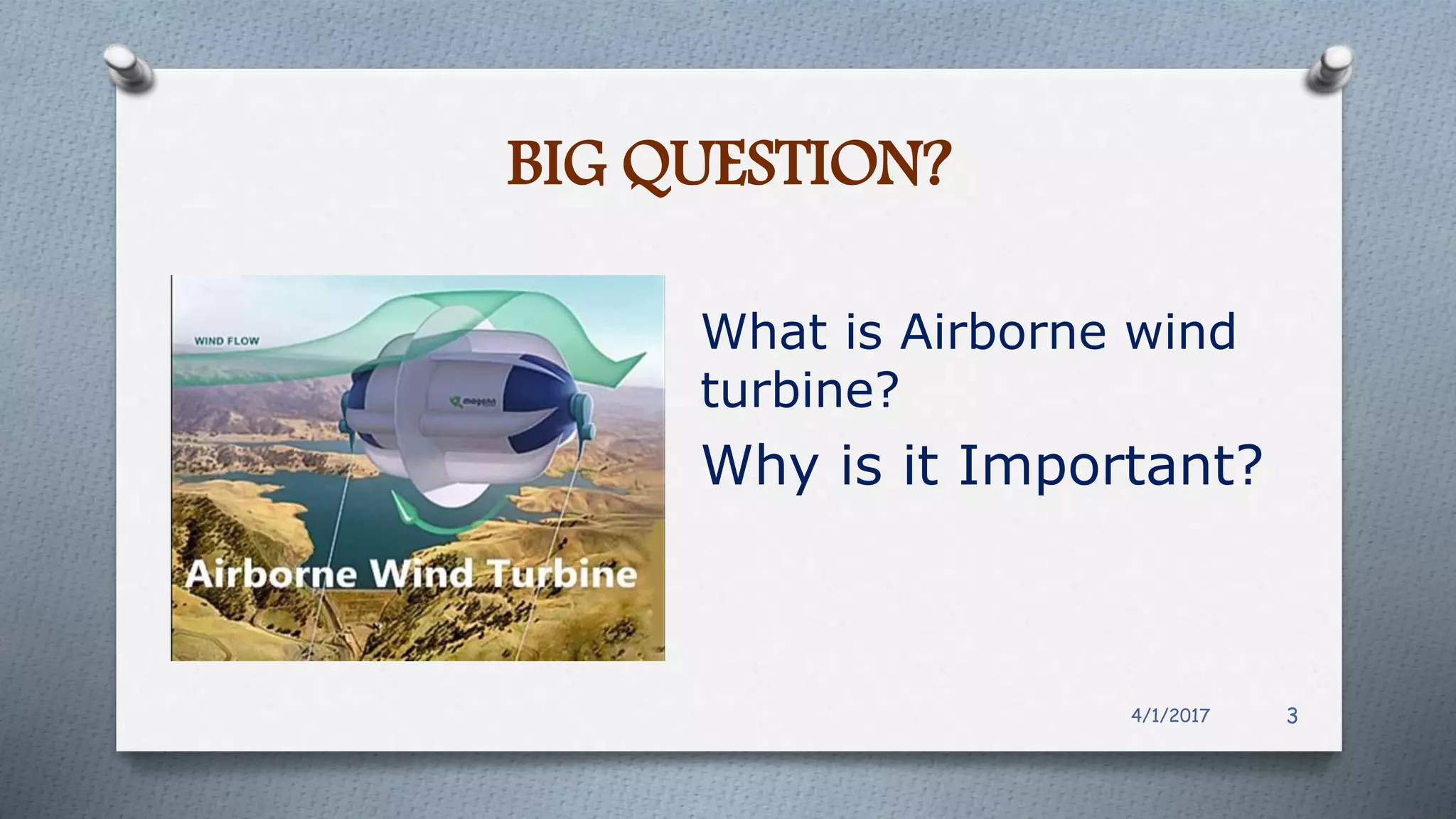 AIRBORNE WIND TURBINE SYSTEM | PPTX