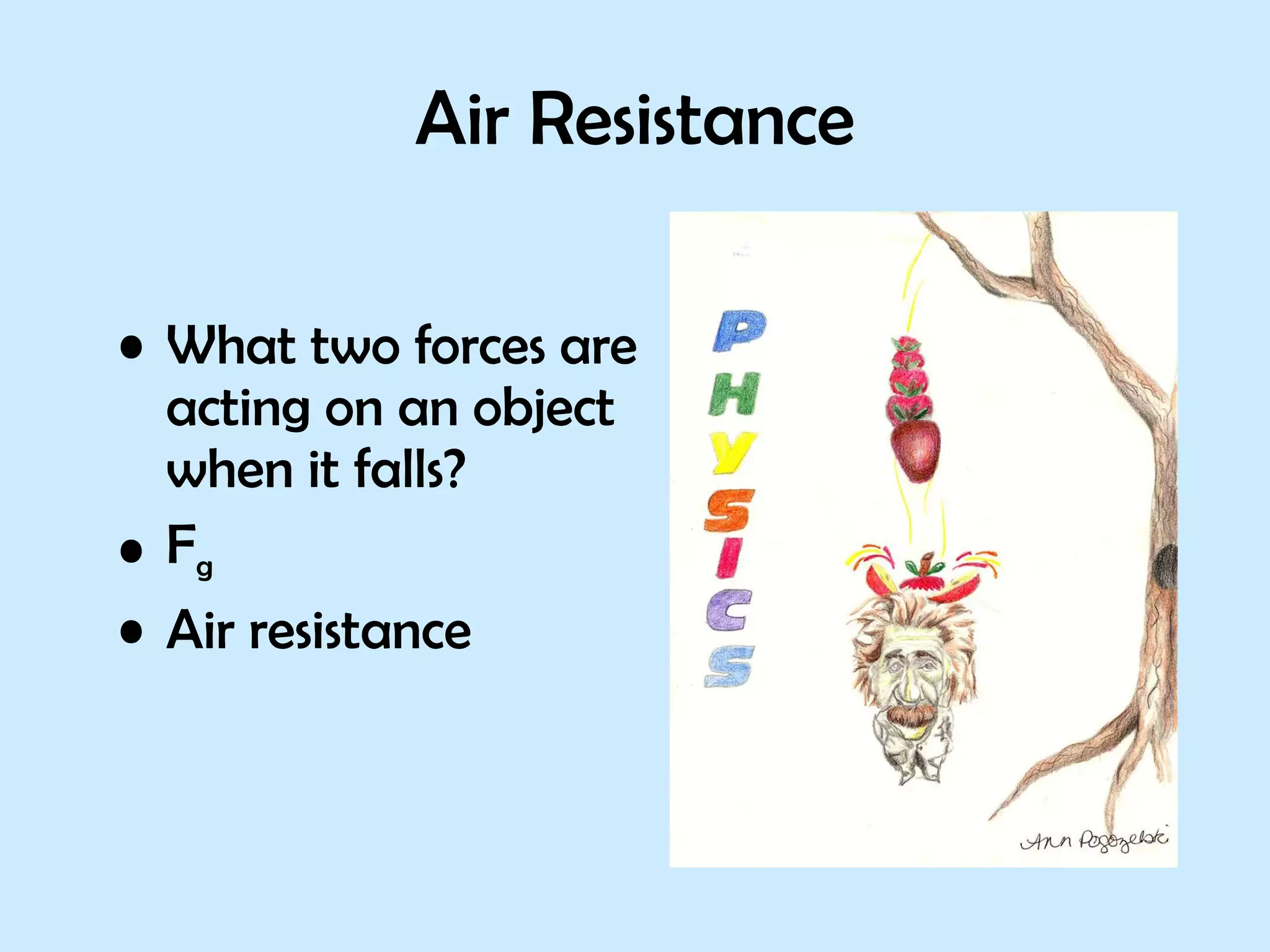 Ppt Air Resistance | PPT