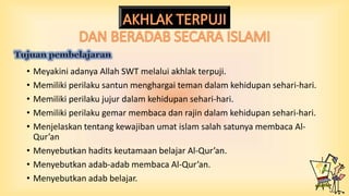 PPT Akidah Akhlak (Akhlak Terpuji) GENAP-1.pptx