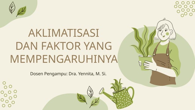 PPT AKLIMATISASI DAN FAKTOR-FAKTOR YANG MEMPENGARUHINYA | PPTX