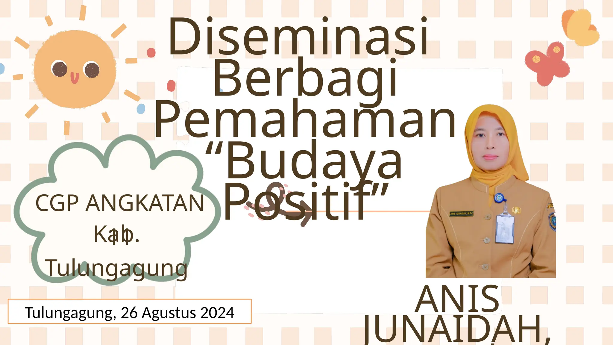 PPT AKSI NYATA BUDAYA POSITIF_ ANIS JUNAIDAH.pptx