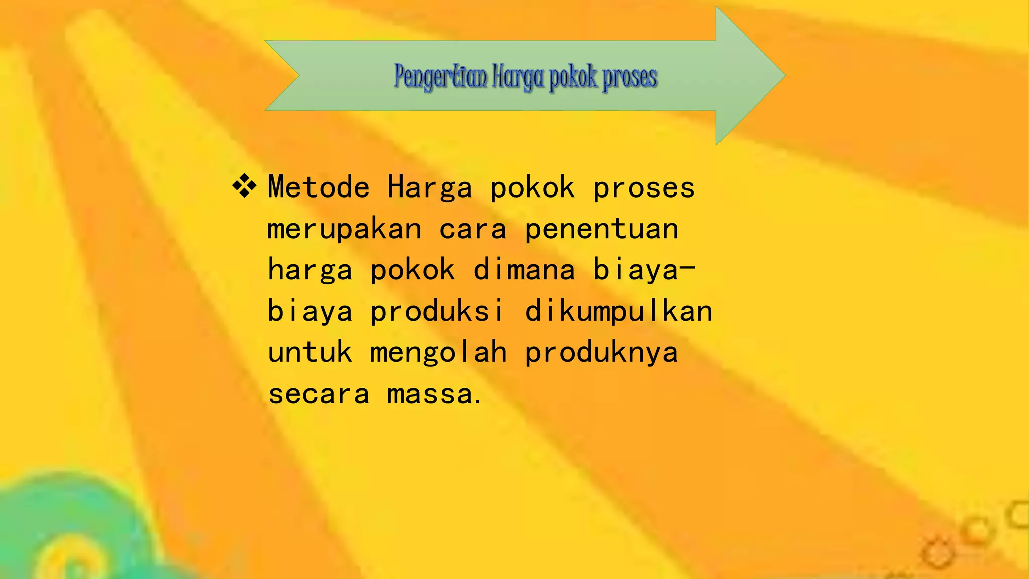 Harga Pokok Proses metode rata-rata tertimbang | PPTX
