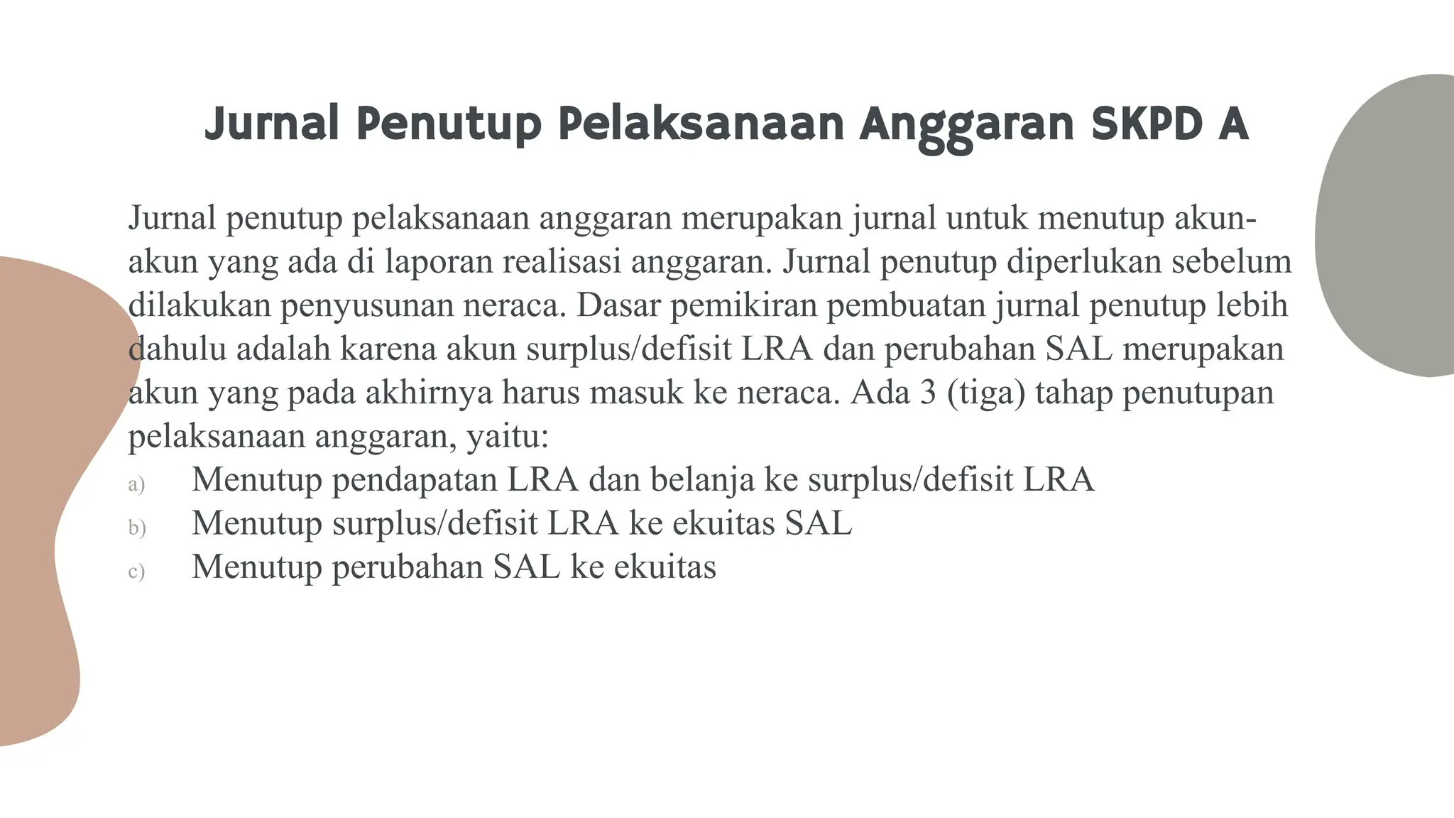 TRANSAKSI, JURNAL, DAN LAPORAN KEUANGAN SKPDpptx | PPTX