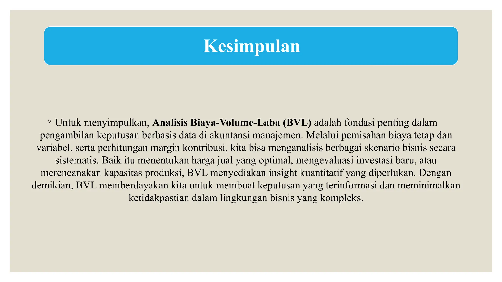 PPT_AKUNTANSI MANAJEMEN _ANALISIS BIAYA VOLUME LABA.pptx