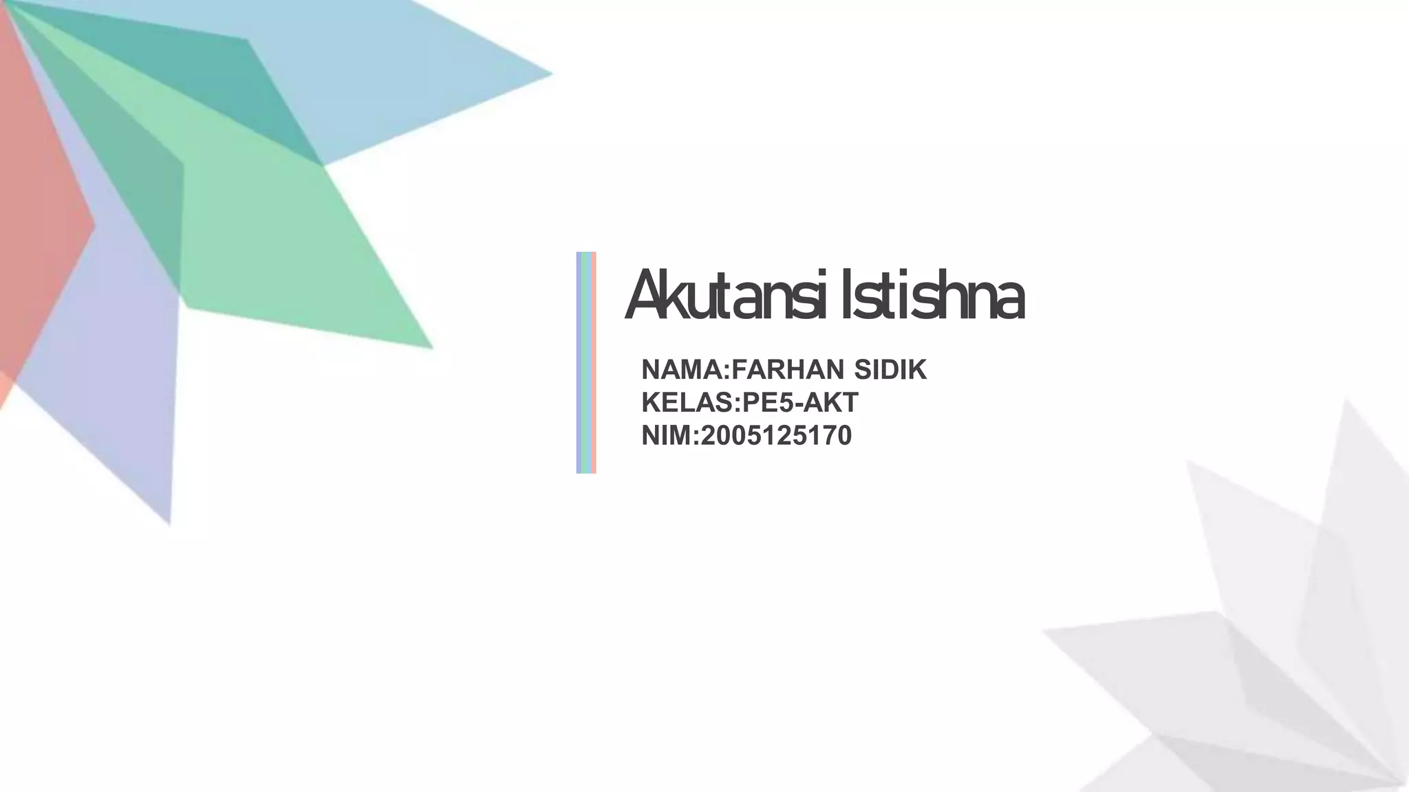 PPT AKUTANSI Istishna.pptx