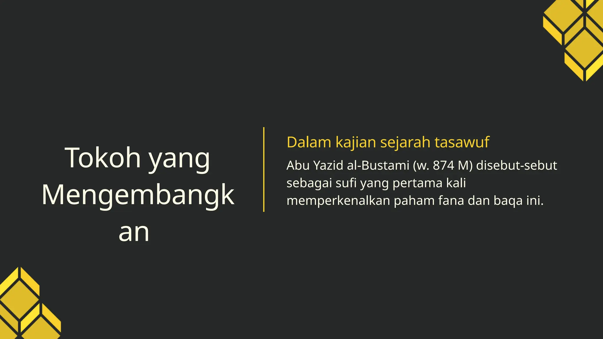 PPT AL-FANA, AL-BAQA, ITTIHAD, DAN AL-HULUL.pptx