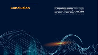 PPT on algebraic structures in mathematical computation of huge data | PDF | Physics | Science