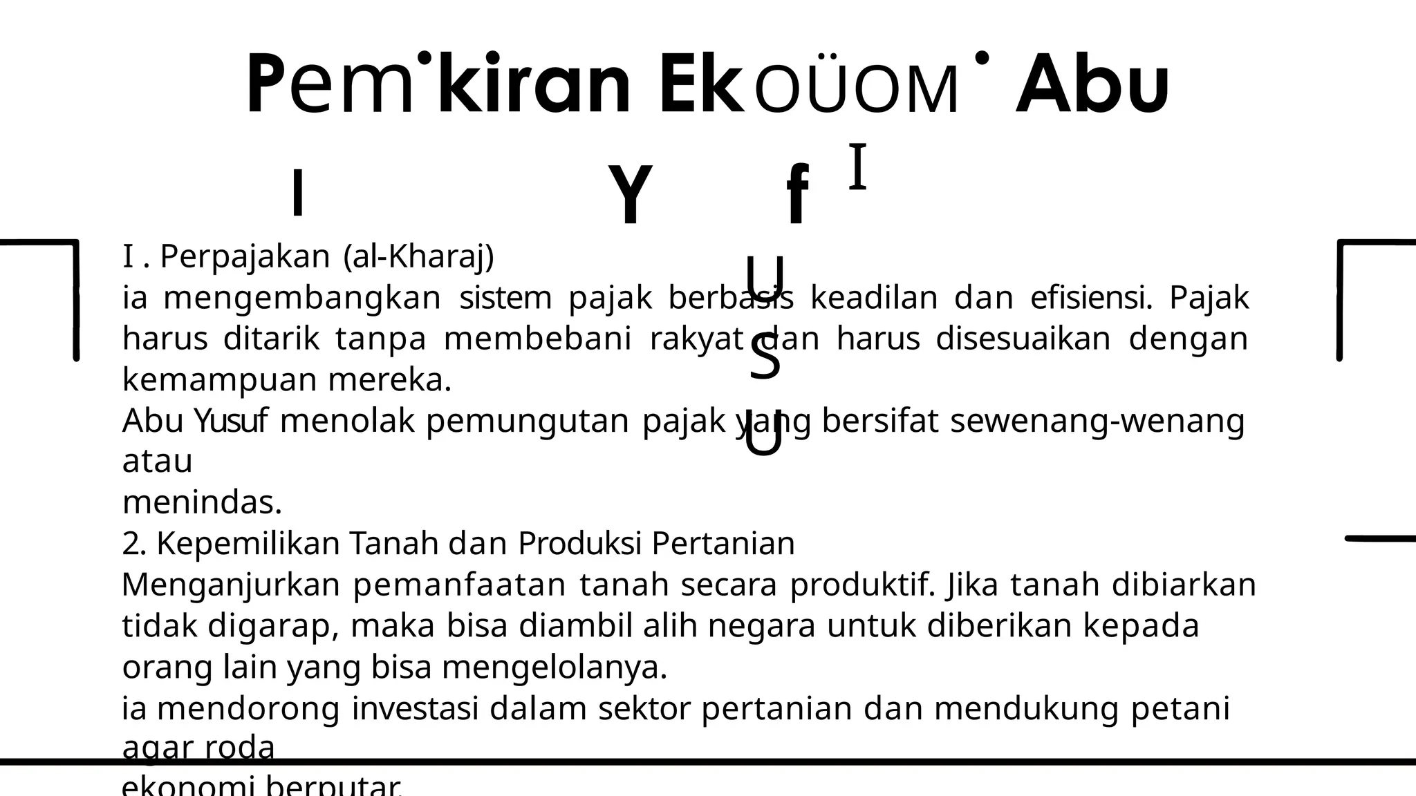 ppt ali pemikiran ekonomi abu yusuf dan abu yusuf.pptx
