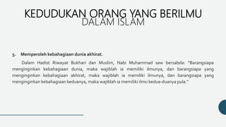 Kedudukan Ilmu dalam Pandangan Islam | PPT