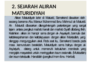 PPT ALMATURIDIYAH yang dijelaskan di lingkungan kampus | PPTX