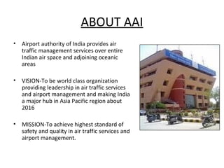 AAI (Airports Authority of India) PPT | PPT