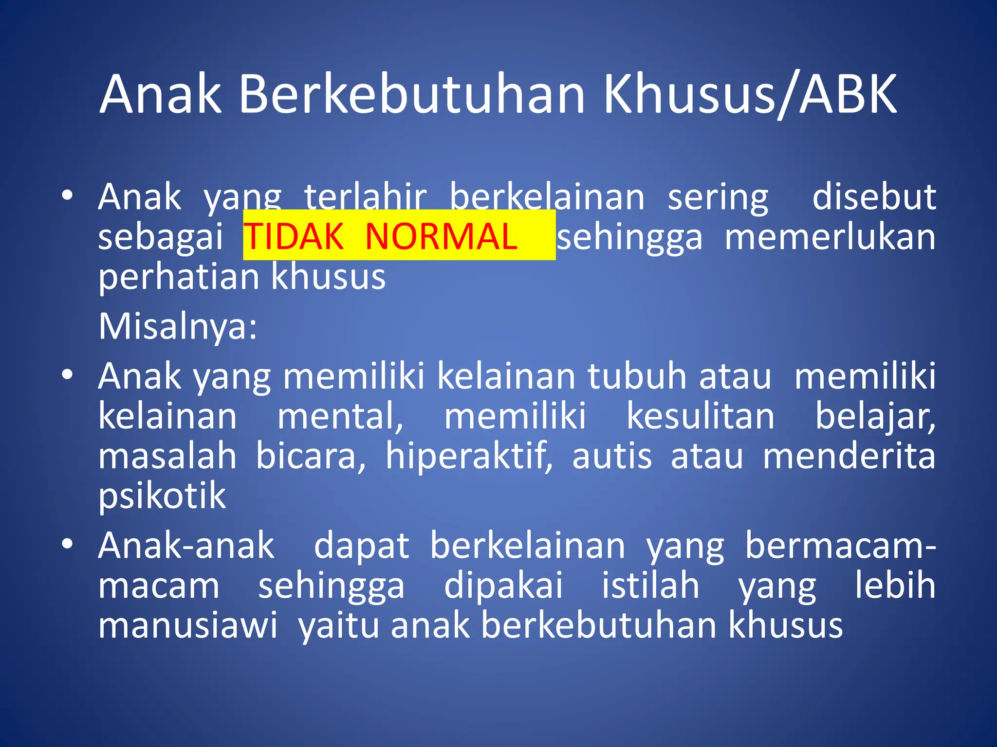 BAHAN POWERPOINT ANAK_BERKEBUTUHAN_KHUSUS.pptx