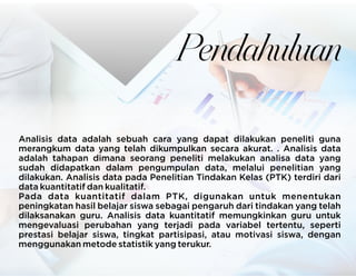 Powerpoint materi ANALISIS DATA PTK KEL.7.pdf