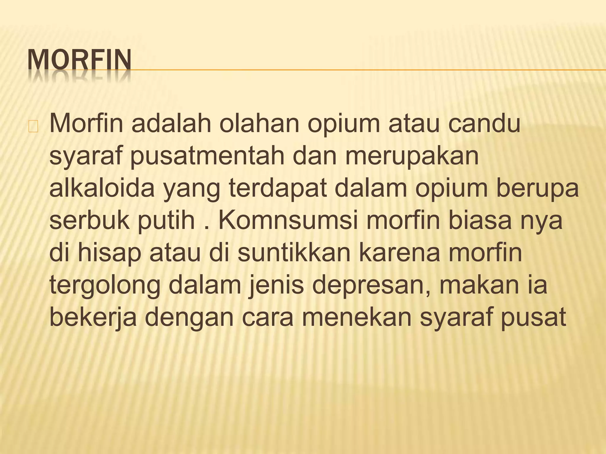 Ppt analisis napza( morfin ) | PPTX