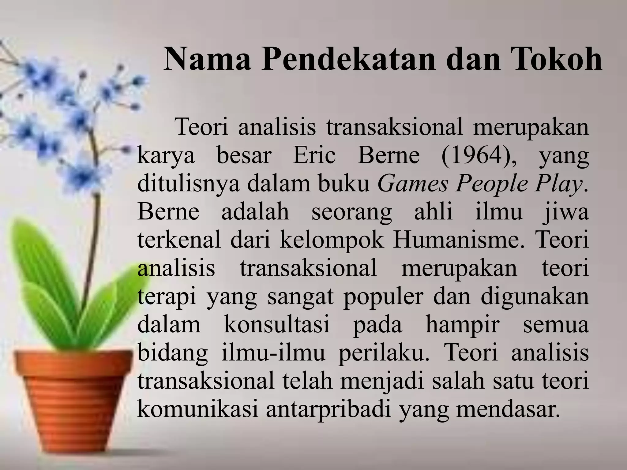 Ppt analisis transaksional | PPTX