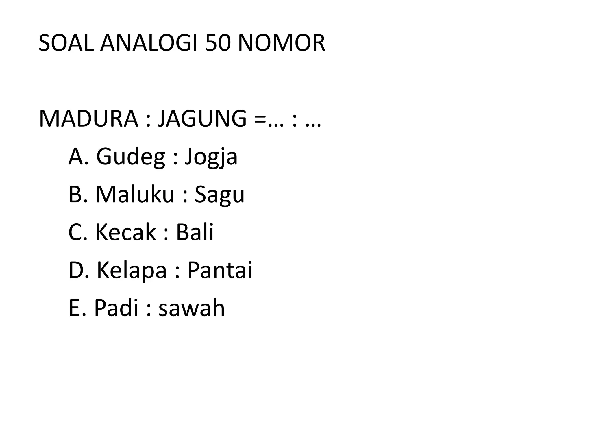 PPT ANALOGI SOAL SOAL ANALOGI LATIHAN.pptx