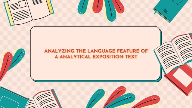 PPT Analytical Exposition Text.pptx