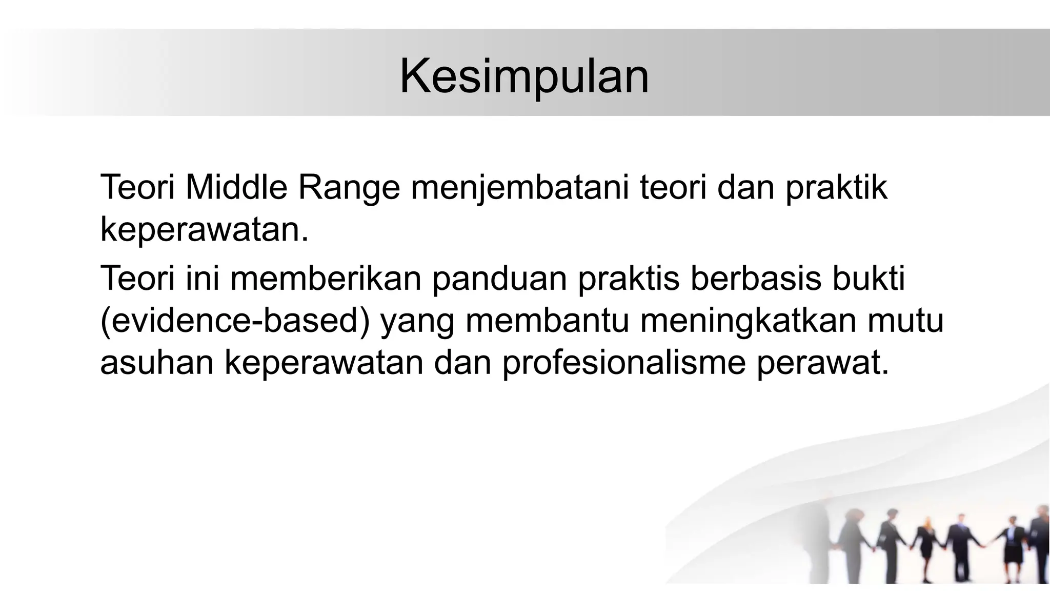 PPT Ana Nirwana_Teori Middle Range dalam Keperawatan.pptx