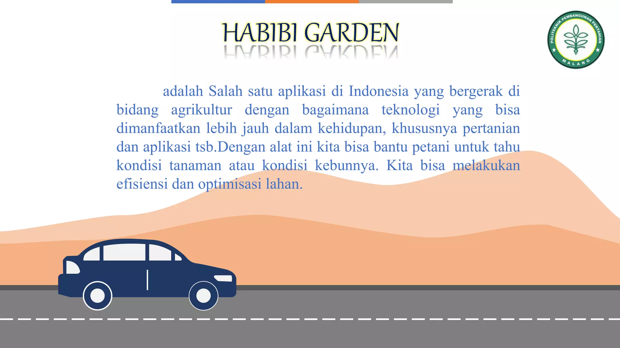 PENGGUNAAN APLIKASI HABIBI GARDEN | PPTX