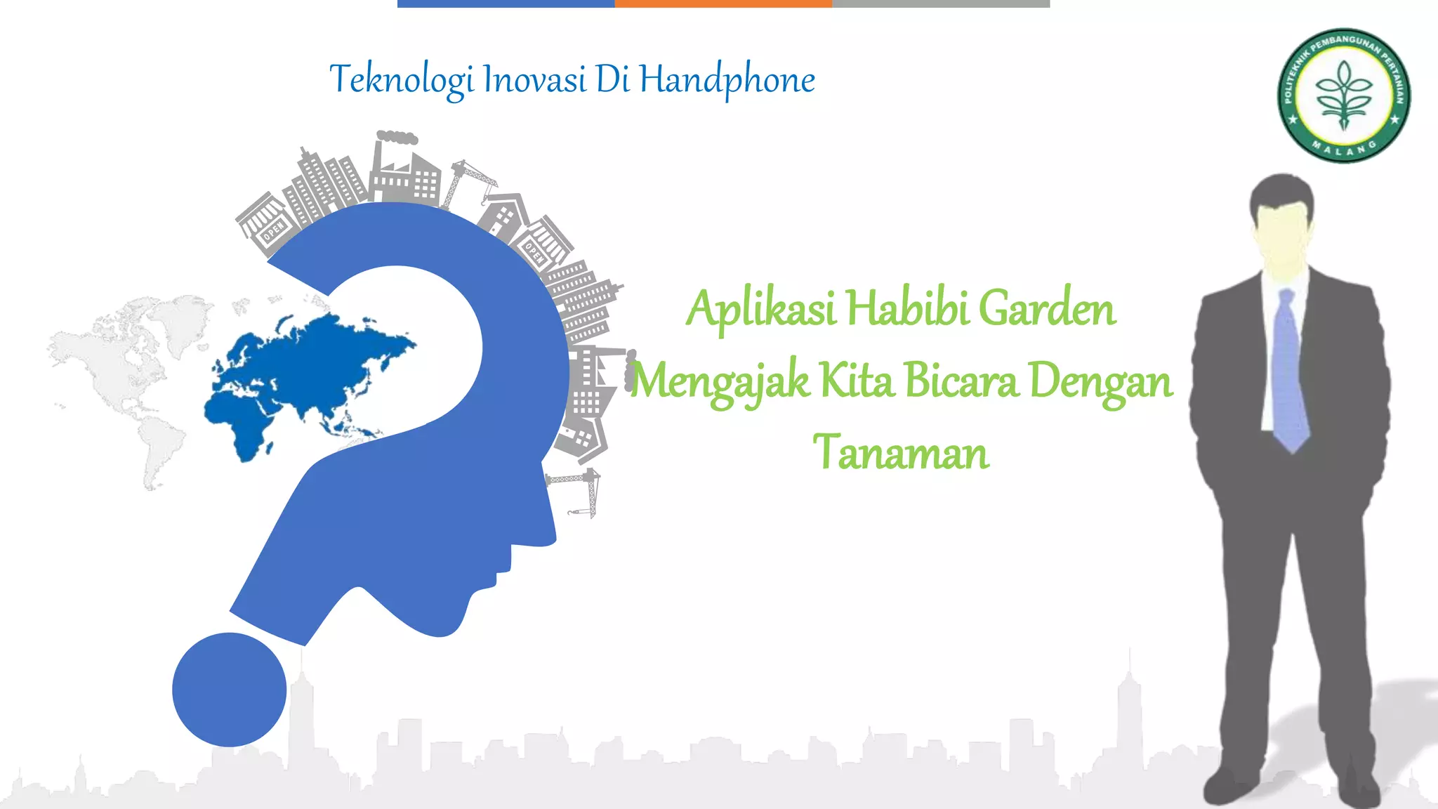 PENGGUNAAN APLIKASI HABIBI GARDEN | PPTX